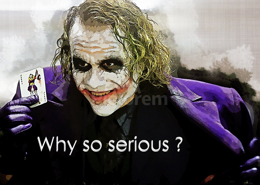 Why so serious Joker Quotes by Gunawan Rb Wall Art