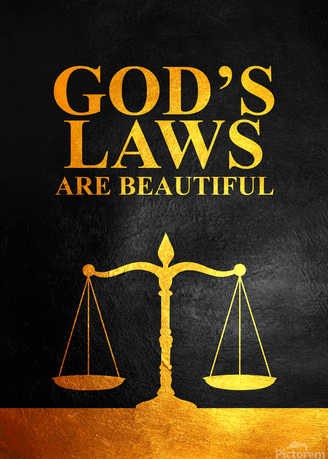 Gods Laws Are Beautiful Motivational Wall Art by ABConcepts Wall Art