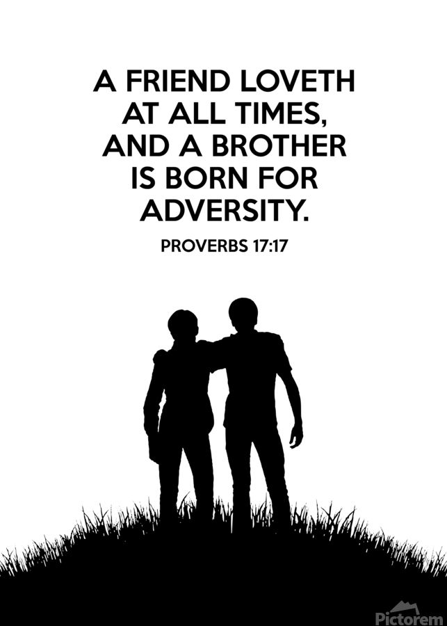 Proverbs 17:17 Bible Verse Wall Art by ABConcepts Wall Art