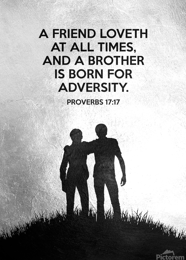 Proverbs 17:17 Bible Verse Wall Art by ABConcepts Wall Art