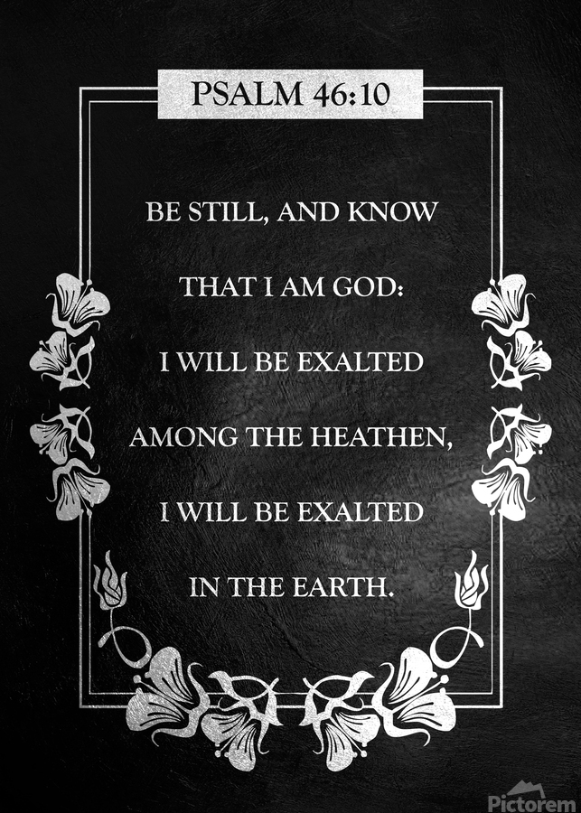 Psalm 46:10 Bible Verse Wall Art by ABConcepts Wall Art