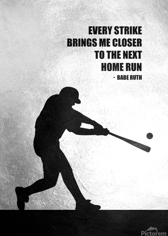 Babe Ruth Motivational Wall Art by ABConcepts Wall Art