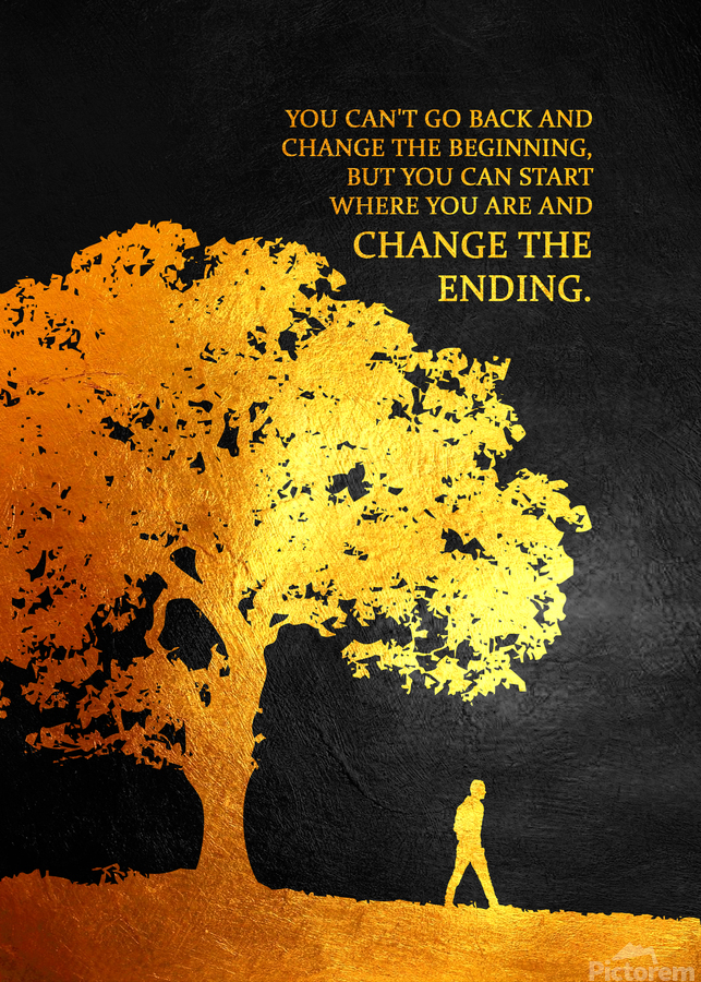 Change the Ending Motivational Wall Art by ABConcepts Wall Art