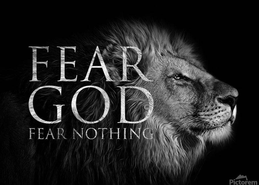 Fear God Fear Nothing Motivational Wall Art by ABConcepts Wall Art