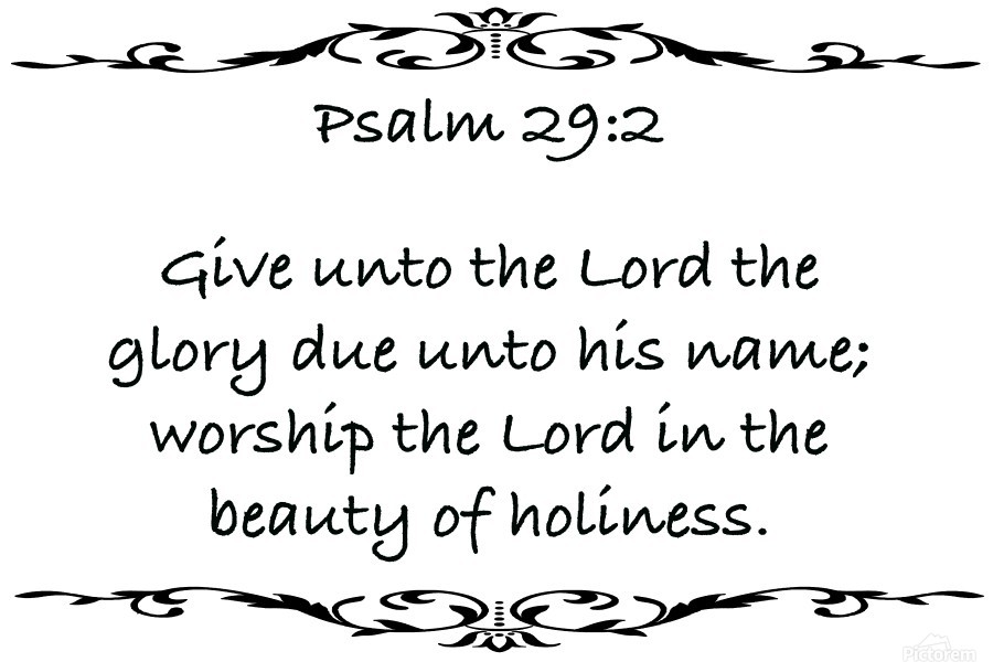 Psalm 29 2 3WB by Scripture on the Walls Wall Art
