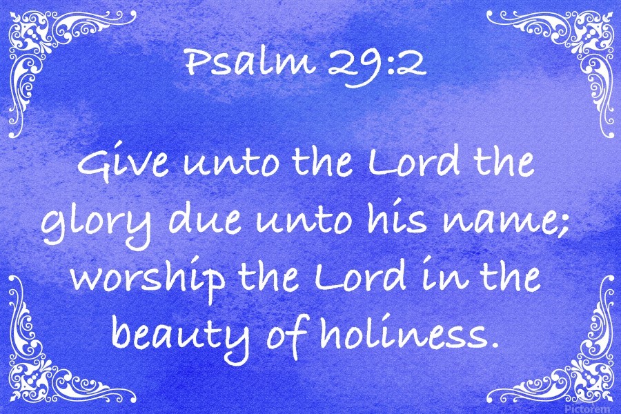 Psalm 29 2 5BL by Scripture on the Walls Wall Art