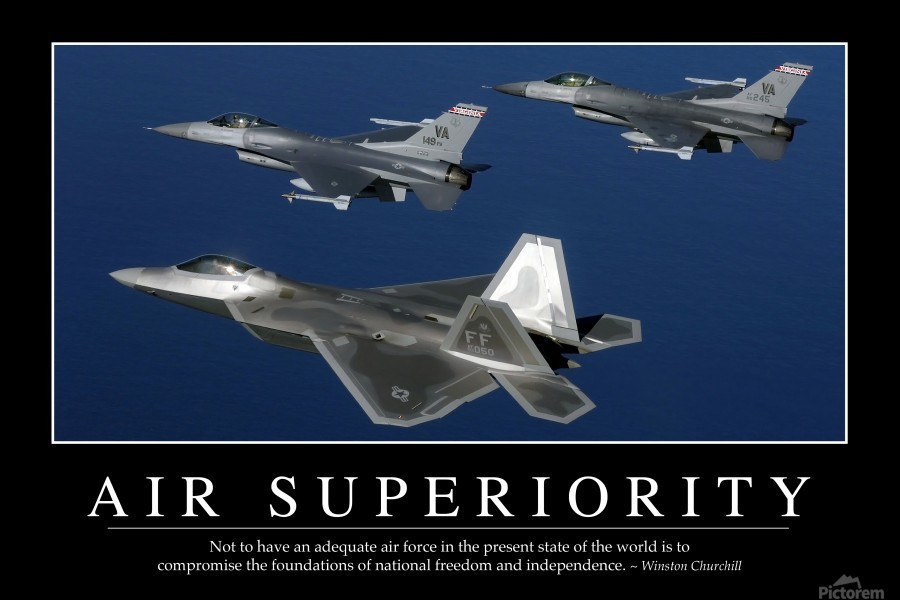 Air Superiority: Inspirational Quote and Motivational Poster by ...