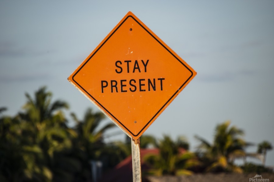 Stay Present by Mr Rivera Wall Art