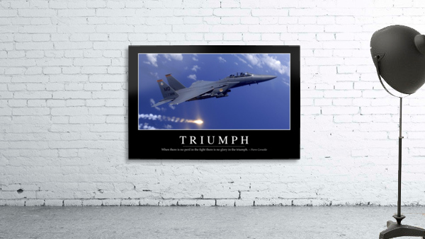 Triumph: Inspirational Quote and Motivational Poster by StocktrekImages ...