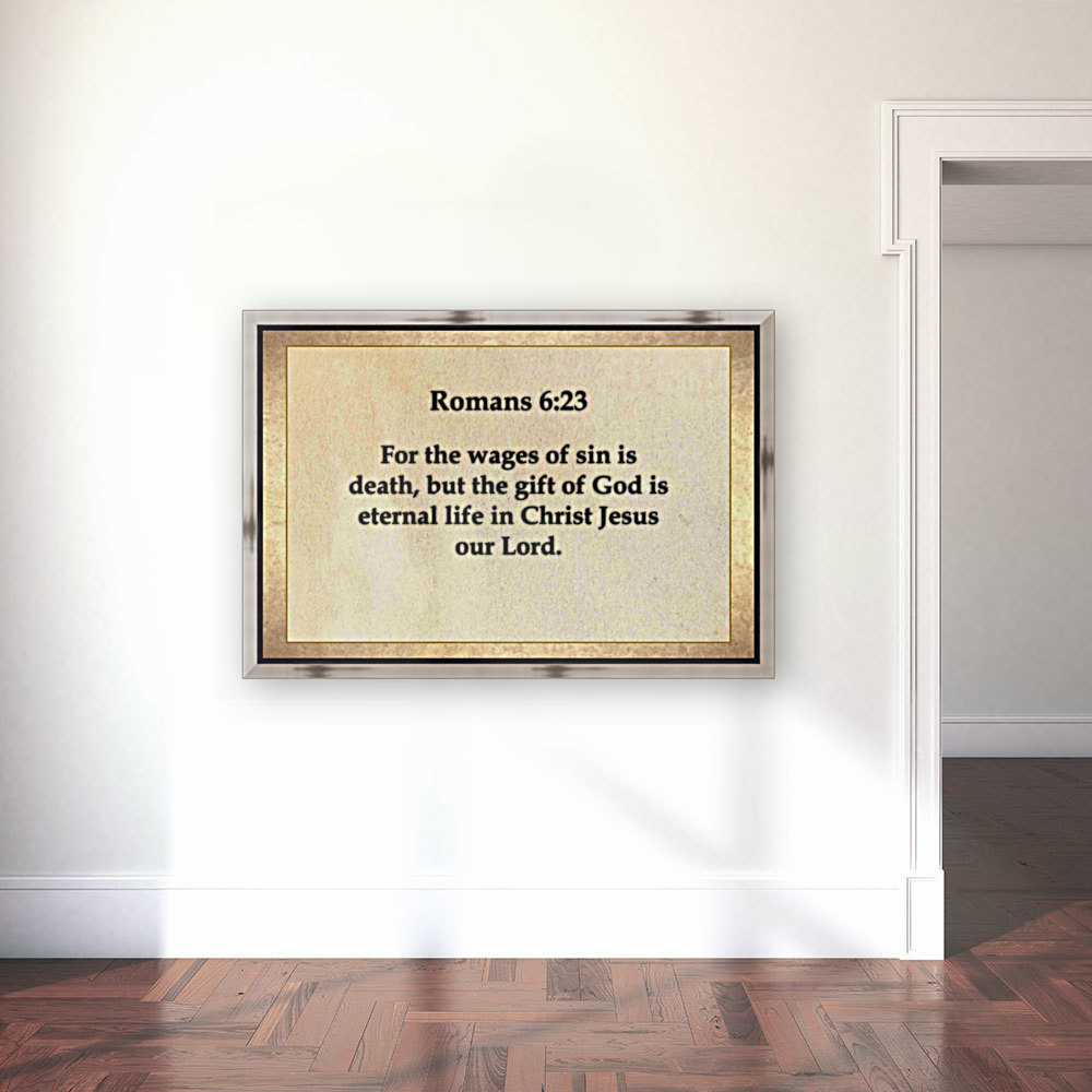 Romans 6 23 by Scripture on the Walls Wall Art